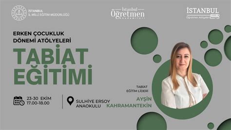 İstanbul Öğretmen Akademileri Faaliyetler Tabiat Eğitimi