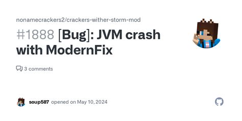 Bug Jvm Crash With Modernfix · Issue 1888 · Nonamecrackers2