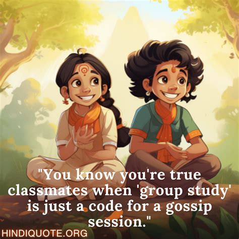Top 12 Funny Quotes For Your Classmate Hindi Quotes