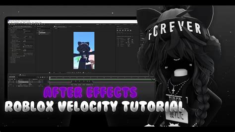 Roblox Velocity Tutorial After Effects YouTube