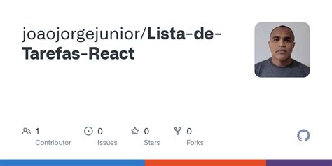 GitHub Joaojorgejunior Lista De Tarefas React