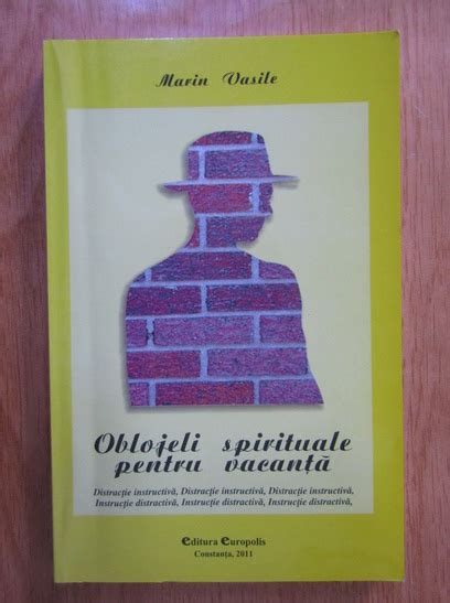 Marin Vasile Oblojeli Spirituale Pentru Vacanta Cumpără