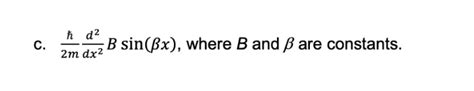 Solved Determine If The Following Expressions Are