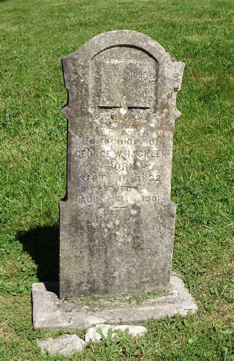 George W Hackler 1832 1901 Mémorial Find A Grave