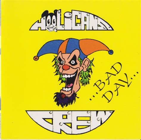 Hooligans Crew Bad Day 1996 Cd Discogs