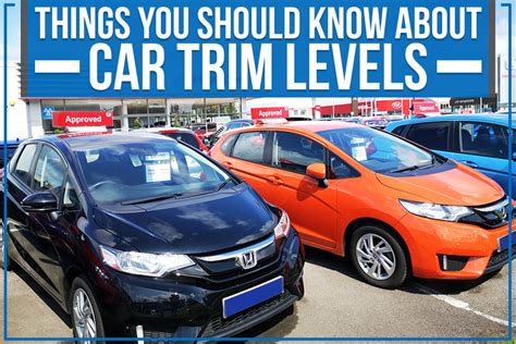 Things You Should Know About Car Trim Levels Yuma Honda Blog