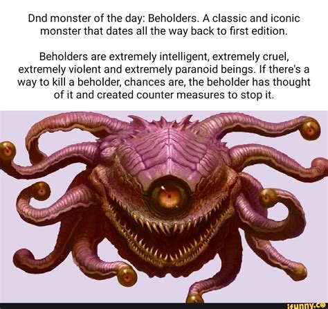 Dnd Monster Of The Day Beholders A Classic And Iconic Monster That Dates All The Way Back To