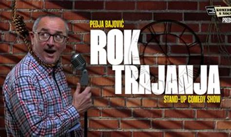 Stand Up Comedy “rok Trajanja” Von Pedja Bajovic In Wien