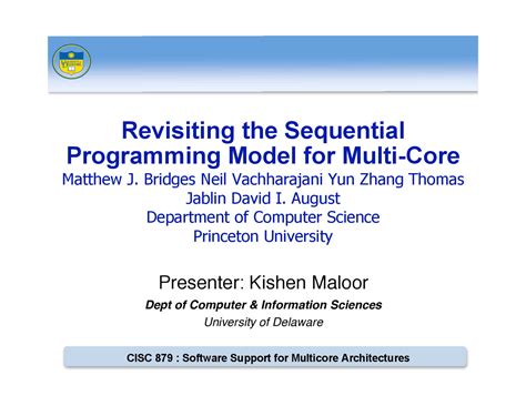Revisiting The Sequential Programming Model For Multi Core Cisc 879 Docsity