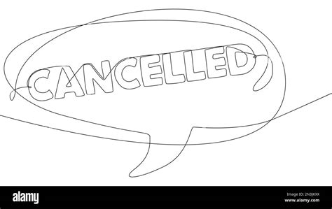 One Continuous Line Of Speech Bubble With Cancelled Text Thin Line Illustration Vector Concept