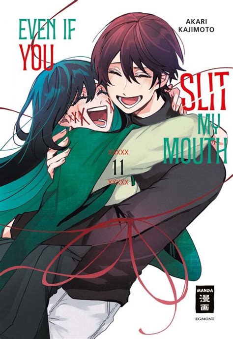 Egmont Verlag Even If You Slit My Mouth 11