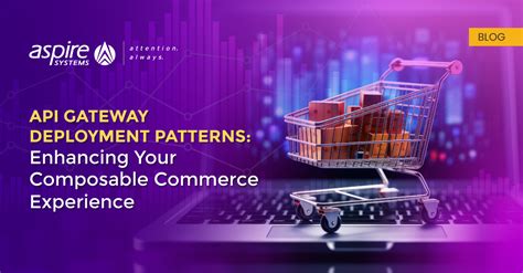 api gateway deployment in composable commerce