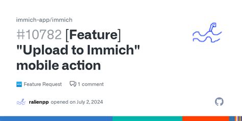 Feature Upload To Immich Mobile Action · Immich App Immich