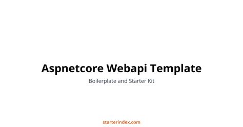 Aspnetcore Webapi Template Starter Index