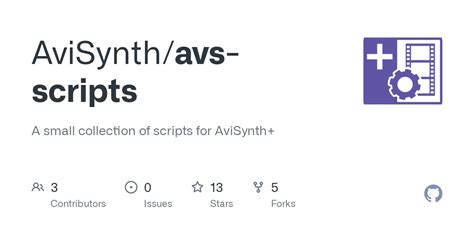 Github Avisynth Avs Scripts A Small Collection Of Scripts For Avisynth