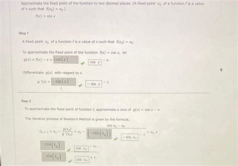 Solved Approximate The Fixed Point Of The Function To Two