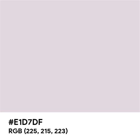 E1d7df Color Name Is Gainsboro
