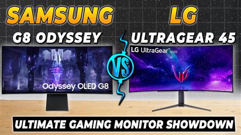 Lg 45 Ultragear Vs Samsung 34 Odyssey G85sb Which One Is Better