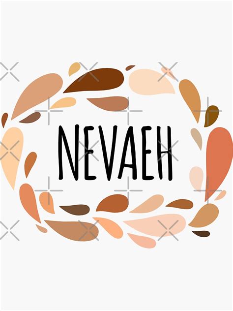 Nevaeh Names For Wife Daughter And Girl Sticker For Sale By