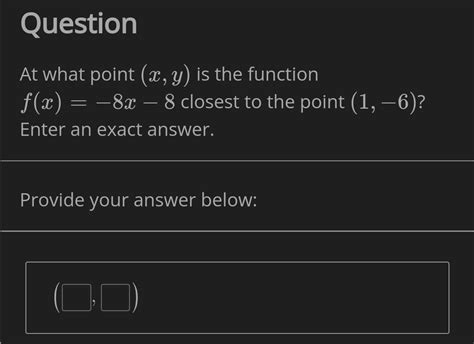 solved at what point x y is the function f x −8x−8