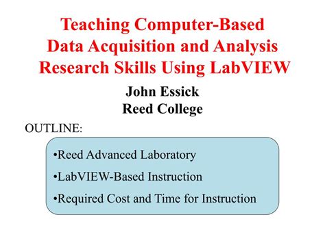 Ppt Teaching Computer Based Data Acquisition And Analysis Research Skills Using Labview
