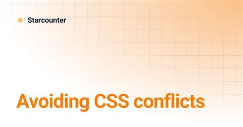 Avoiding Css Conflicts Starcounter