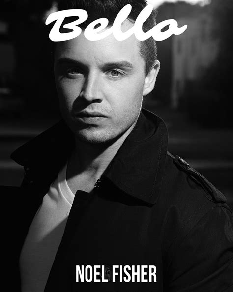 Noel Fisher Bello Mag