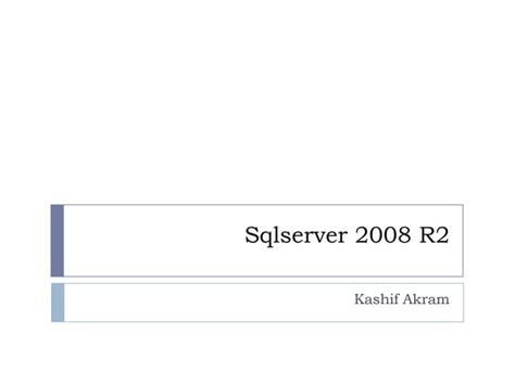Sqlserver 2008 R2 Ppt