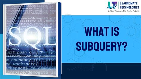 What Is Subquery Sql Learnomate Technologies Youtube