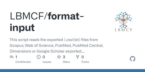 Github Lbmcfformat Input This Script Reads The Exported Csvtxt Files From Scopus Web