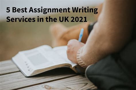 5 Best Assignment Writing Services In The Uk 2021 Artofit