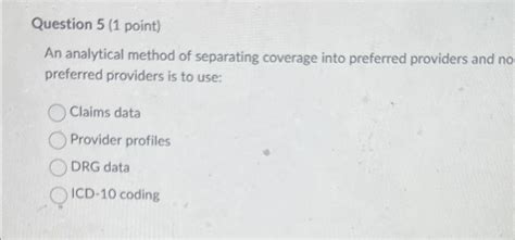 solved question 5 1 ﻿point an analytical method of