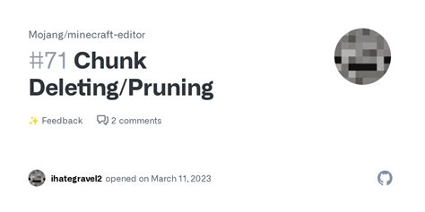 Chunk Deleting Pruning · Mojang Minecraft Editor · Discussion 71 · Github