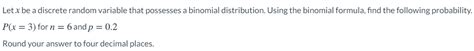 Solved Let X Be A Discrete Random Variable That Possesses A