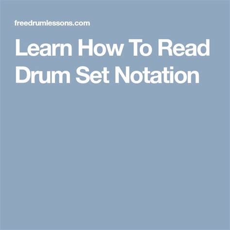 Learn How To Read Drum Set Notation