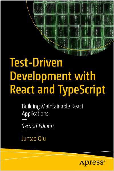 قیمت و خرید کتاب Test Driven Development With React And Typescript