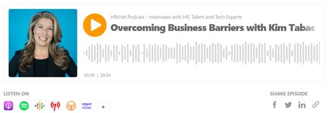 Kim Tabac Overcoming Business Barriers Hrchat