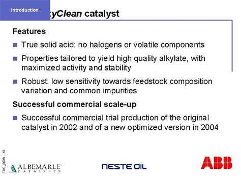 Development Of A Solid Acid Catalyst Alkylation Process