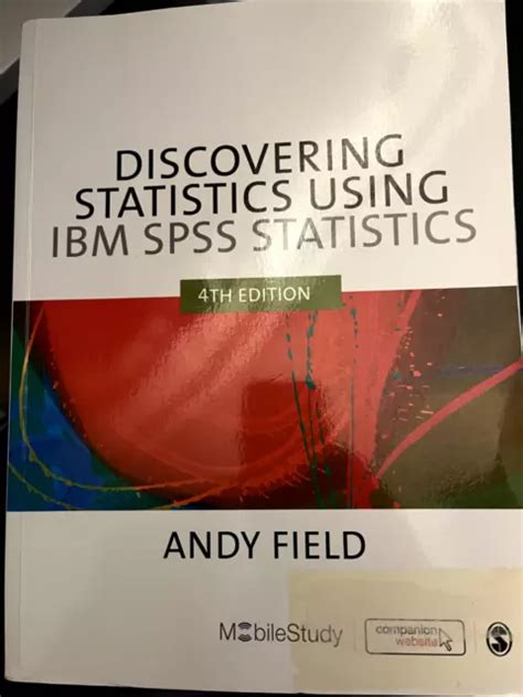 Discovering Statistics Using Ibm Spss Statistics 4th Edition Andy Field Eur 1228 Picclick It