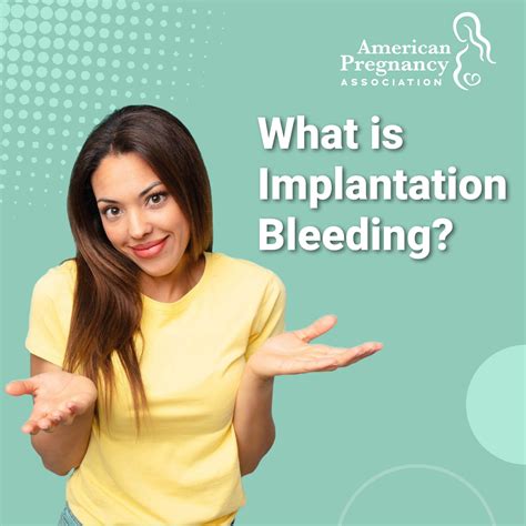 What Is Implantation Bleeding American Pregnancy Association