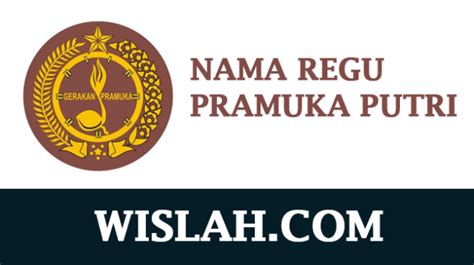 Nama Regu Pramuka Archives Pusat Referensi Pilihan