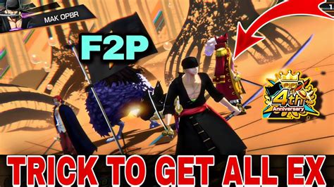Opbr Trick To Get All Ex As F2p One Piece Bounty Rush Youtube