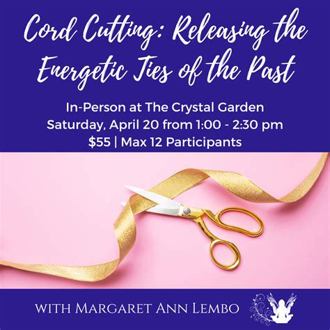 Cord Cutting Releasing The Energetic Ties Of Your Past Private Session