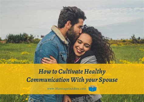 Healthy Communication Is Essential To A Healthy Marriage