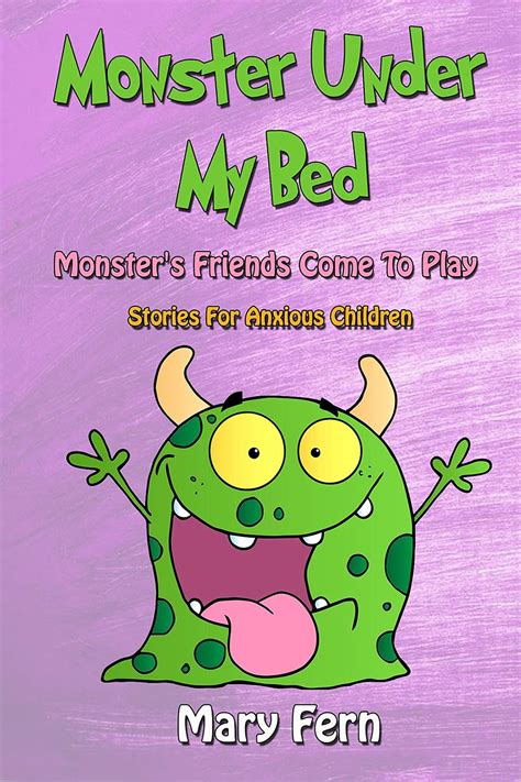 I Need A Monster Under My Bed Book At Mae Burley Blog