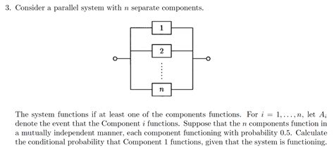 Solved Consider A Parallel System With N Separate Chegg