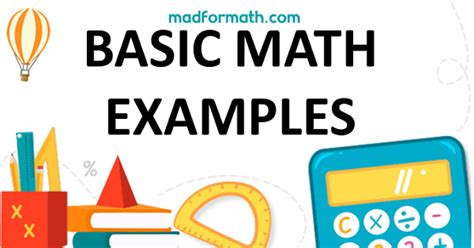 Basic Math Examples Basic Math Examples
