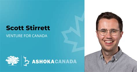 Scott Stirrett Venture For Canada Ashoka Canada Fellow