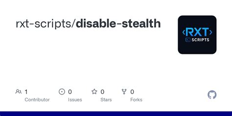 Github Rxt Scriptsdisable Stealth