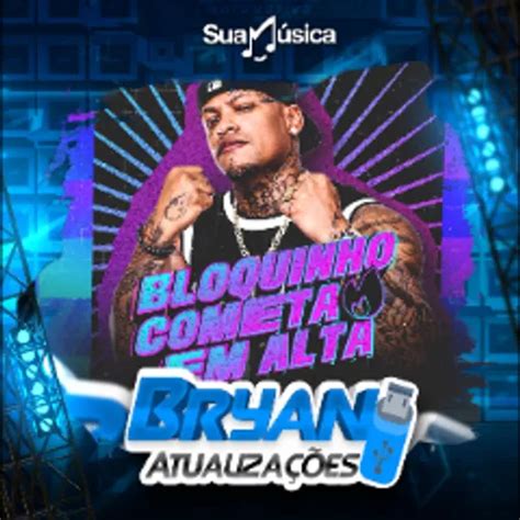 Rick Ralley Bloquinho O Cometa Agosto 2024 Bryan AtualizaÇÕes Swingueira Sua Música
